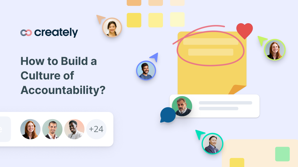 How to Build a Culture of Accountability | Creately