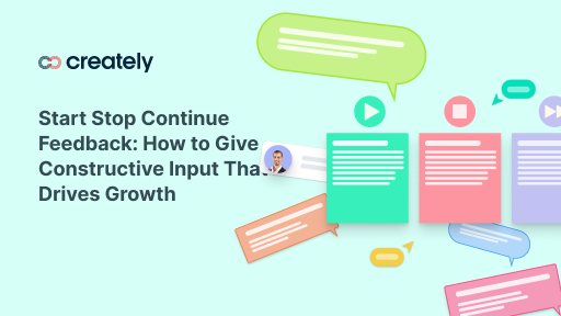 Start Stop Continue Feedback: How to Give Constructive Input That ...